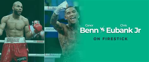 How To Watch Conor Benn Vs Chris Eubank Jr On Firestick