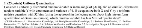 1 25 Points Uniform Quantization Consider A
