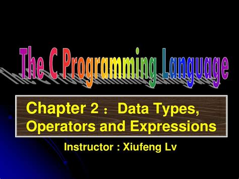 Chapter 2 ：data Types Operators And Expressionsword文档在线阅读与下载无忧文档