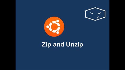 ZIP And UNZIP Files From Terminal In Ubuntu YouTube