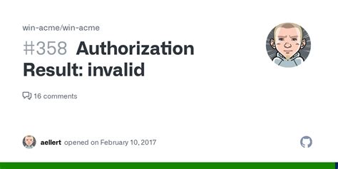 Authorization Result Invalid · Issue 358 · Win Acme Win Acme · Github