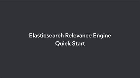 Elasticsearch 相关性引擎快速入门 Elastic Elastic 搜索引擎