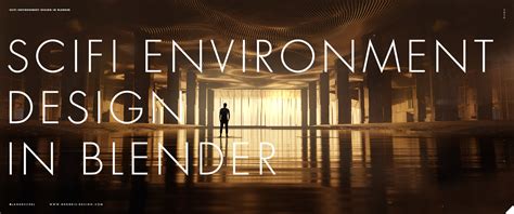 artstation sci fi environment design in blender tutorials