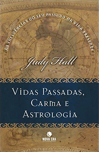 Vidas Passadas Carma E Astrologia Pdf Judy Hall