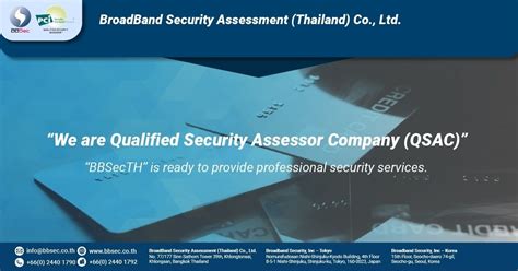 [guest Post] Bbsec องค์กรตรวจประเมินรับรองมาตรฐาน Pci Dss ในประเทศไทย และภูมิภาคเอเชียแปซิฟิก