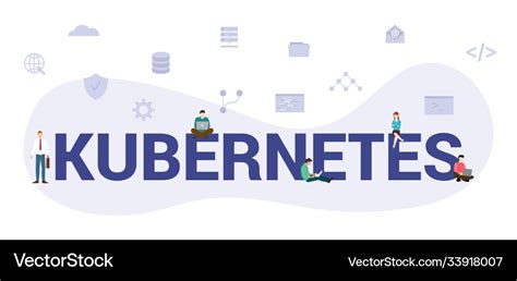 Kubernetes Concept With Modern Big Text Or Word Vector Image
