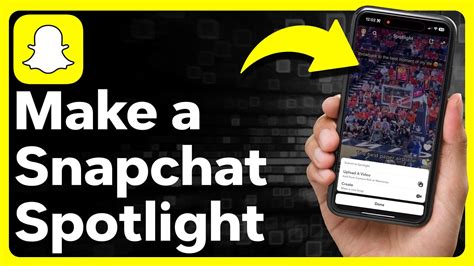 How To Make A Spotlight In Snapchat Youtube
