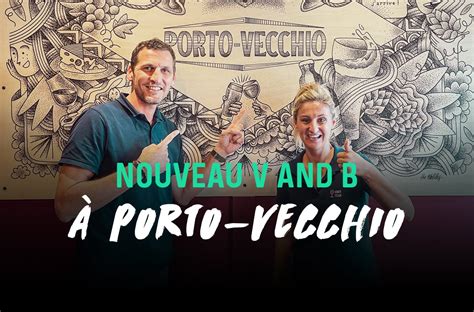 On Ouvre Notre Er V And B En Corse Porto Vecchio V And B Blog