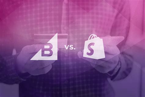 Shopify Plus Vs Bigcommerce Ecommerce Platforms