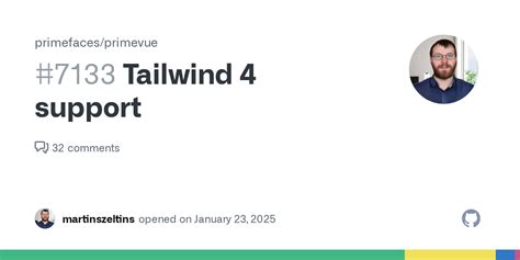 Tailwind 4 Support · Issue 7133 · Primefacesprimevue · Github