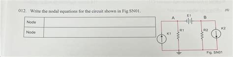 Solved Write The Nodal Equations For The Circuit Shown In