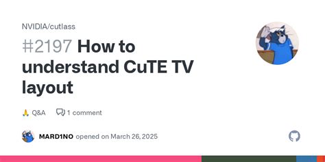 How To Understand Cute Tv Layout · Nvidia Cutlass · Discussion 2197