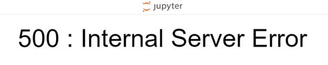 Jupyter Notebook可以登录，无法打开ipynb文件，报错500 Internal Server Errorjupyter Book出现internal Server