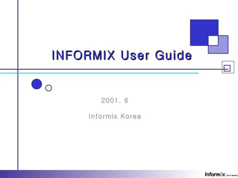 Informix User Guide Ppt
