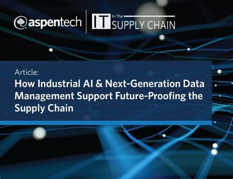 How Industrial Ai And Next Generation Data Management Support Future