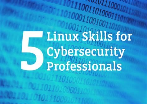 5 Linux Skills You Must Master To Be A Cybersecurity Professional