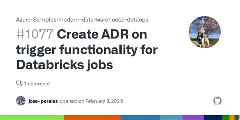 Create Adr On Trigger Functionality For Databricks Jobs · Issue 1077 · Azure Samplesmodern