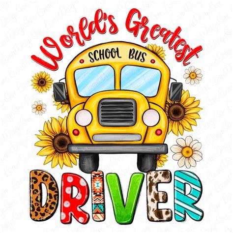 Worlds Greatest School Bus Driver Png Sublimation Design Download Back