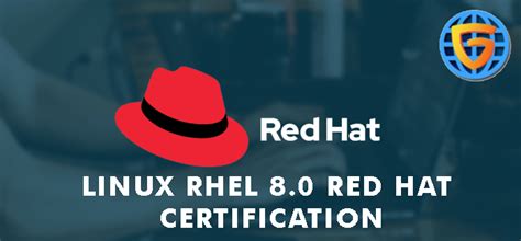 Linux Rhel 8 0 Red Hat Certification