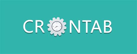 Linux 定时任务 Crontab 教程 未读代码