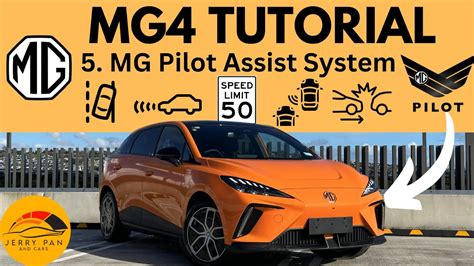 Mg4 Tutorial User Guide 5 Mg Pilot Assist System Full Walkthrough How To Mg4 Youtube
