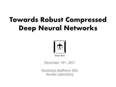 Robustness Of Compressed Cnns Ppt