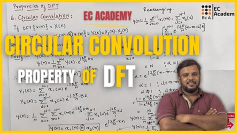 36 Circular Convolution Property Of Dft In Digital Signal Processing