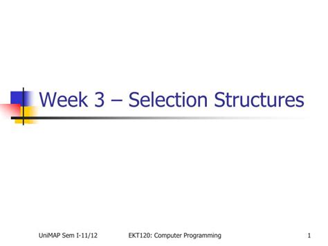 Ppt Week 3 Selection Structures Powerpoint Presentation Free Download Id3514121