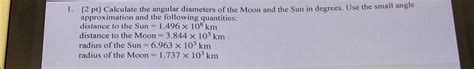 Solved Pt Calculate The Angular Diameters Of The Moon And Chegg