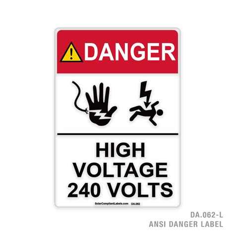 Danger High Voltage 240 Volts 062a Ansi Label Solar Compliant Labels