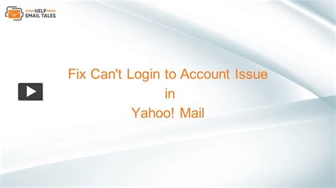 Fix Cant Login To Account Issue In Yahoo Mail Presentation Free To