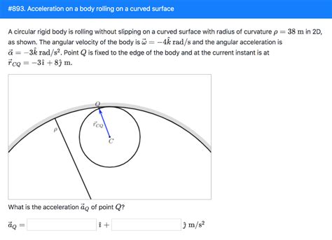 Solved Acceleration On A Body Rolling On A Curved Chegg