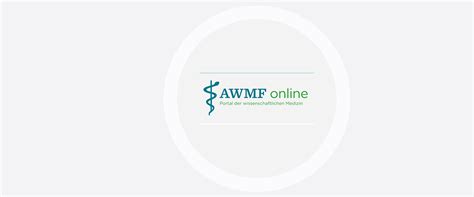 Gemeinsame Awmf Leitlinien Mit Anderen Fachgesellschaften