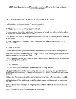 Notes ECON 3150 Economic AND Financial Modeling THE Types OF Models USED IN Economics AND