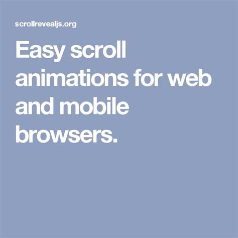 Easy Scroll Animations For Web And Mobile Browsers