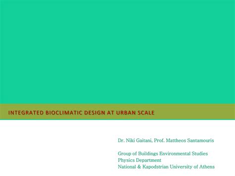 Drniki Gaitani Integrated Bioclimatic Design At Urban Scale Ppt