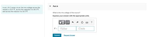 Solved In An L−r−c Series Circuit The Rms Voltage Across