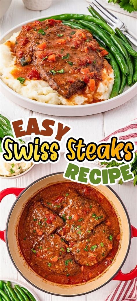 Easy Swiss Steaks Recipe Recipes With Beef Steak Swiss Steak Using Cube Steak Easy Swiss