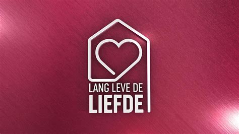 Lang Leve De Liefde Afleveringen Mijnserie