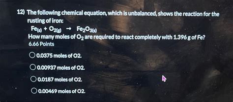 [solved] 12 The Following Chemical Equation Which Is Unb