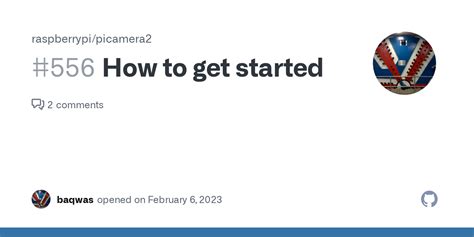 How To Get Started Issue 556 Raspberrypi Picamera2 GitHub