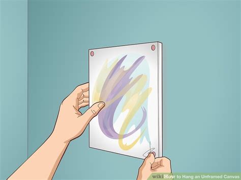 Easy Ways To Hang An Unframed Canvas 8 Steps With Pictures