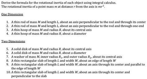 Derive The Formula For The Rotational Inertia Of Each Object Using Integral Calculus The