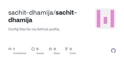 Github Sachit Dhamijasachit Dhamija Config Files For My Github Profile