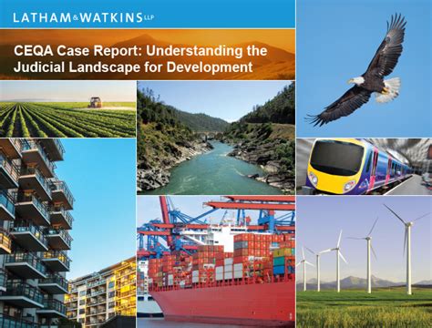 Ceqa Case Report Understanding The Judicial Landscape For Development Environment Land