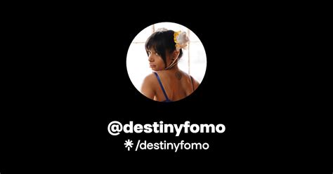Destinyfomo Onlyfans Official Exclusive Content And Account Linktree
