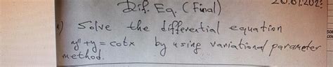 Solved Dif Eq Final Solve The Differential Equation