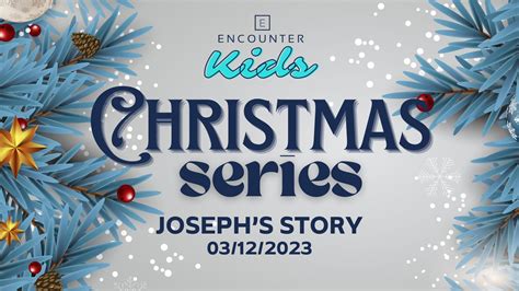 Josephs Story Encounter Vineyard