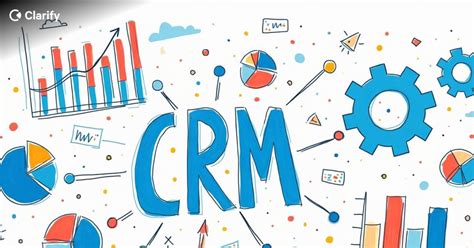 Clarify How To Use Crm Software A Step By Step Guide