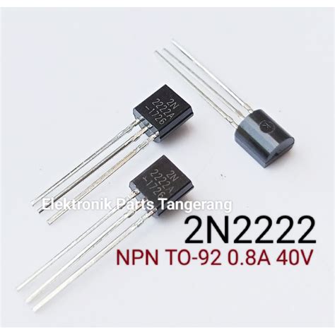 Jual Transistor 2n2222 Npn To 92 0 8a 40v Ic Transistor 2n 2222 Ic 2n2222 Shopee Indonesia